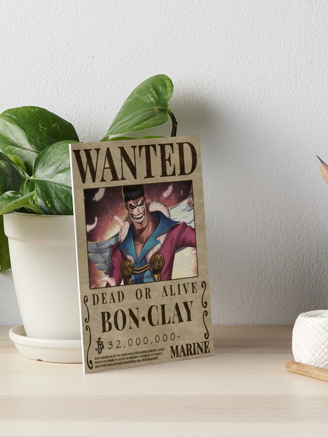 "Bon Clay Bounty One Piece Bentham Wanted Bon Kurei" Art Board Print ...