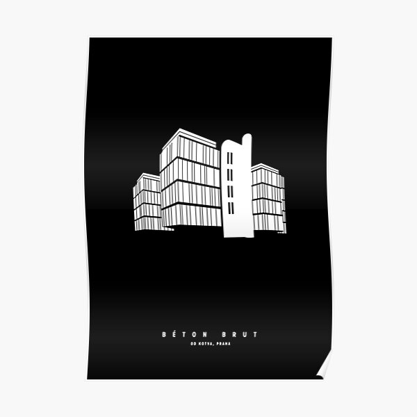 "Beton Brutees - Kotva" Poster by jancharvat | Redbubble