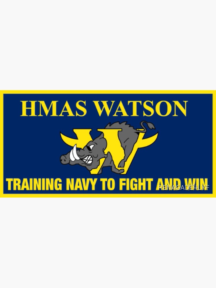 "HMAS WATSON" Sticker for Sale by RENAGADE4LYF | Redbubble