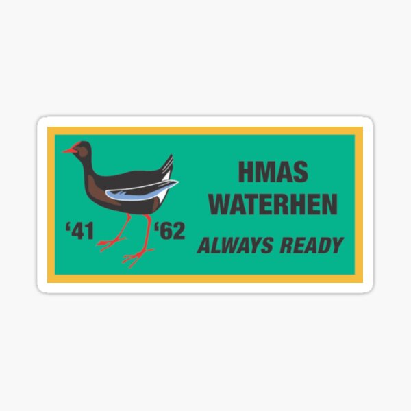 "HMAS WATERHEN" Sticker for Sale by RENAGADE4LYF | Redbubble
