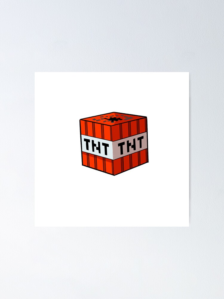 "TNT (Minecraft)" Poster for Sale by mvwheelock | Redbubble