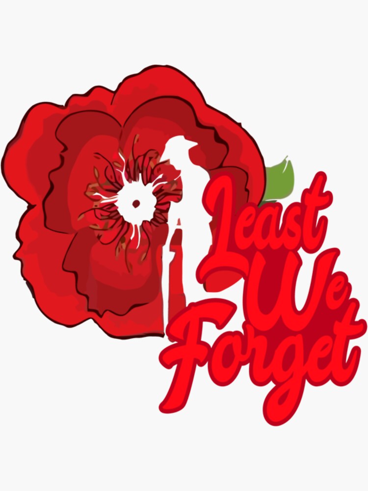 "Least We Forget - Anzac Day " Sticker for Sale by baotinminhau79 ...