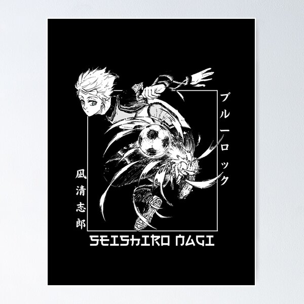 "Blue Lock - Seishiro Nagi" Poster for Sale by yoku-mieru | Redbubble