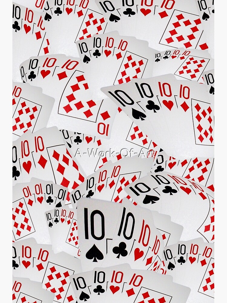 "Playing Cards Number Ten," Poster for Sale by A-Work-Of-Art | Redbubble