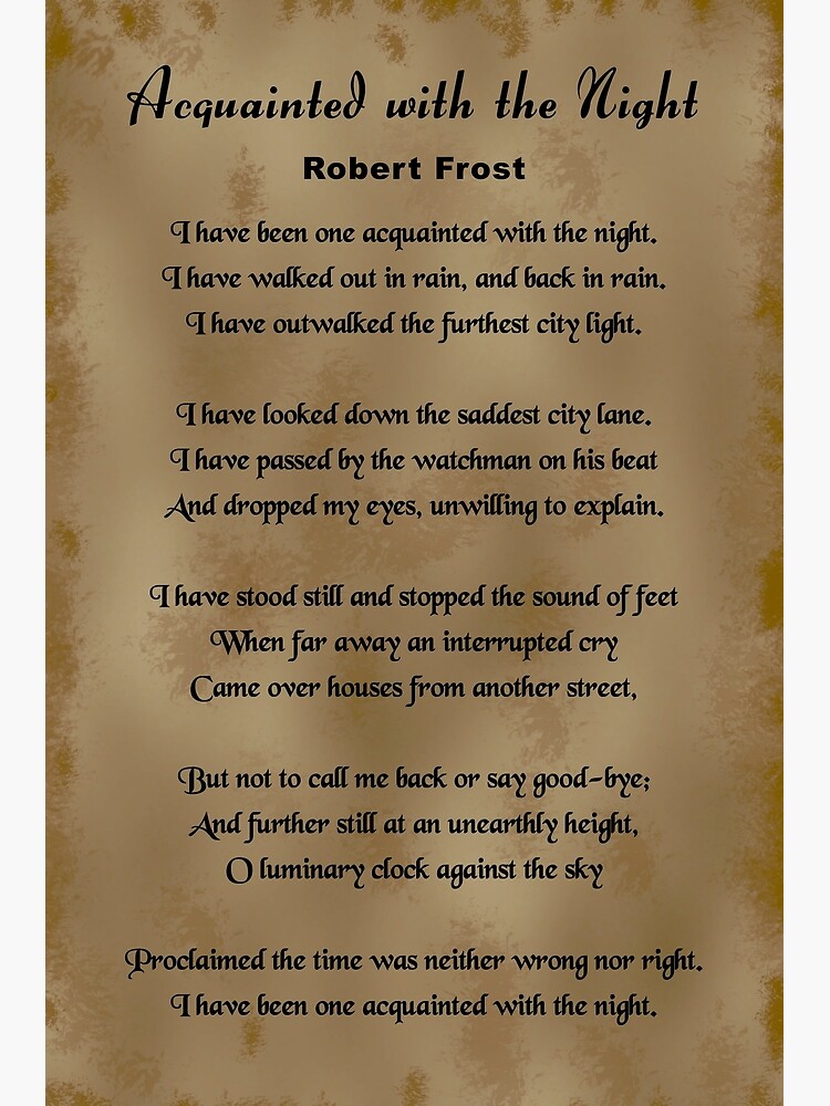 " Robert Frost, Acquainted With the Night" Poster for Sale by Brad ...