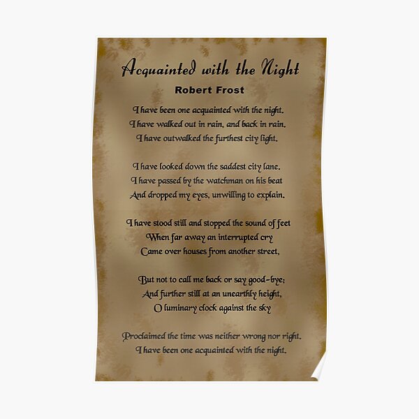 " Robert Frost, Acquainted With the Night" Poster for Sale by ...