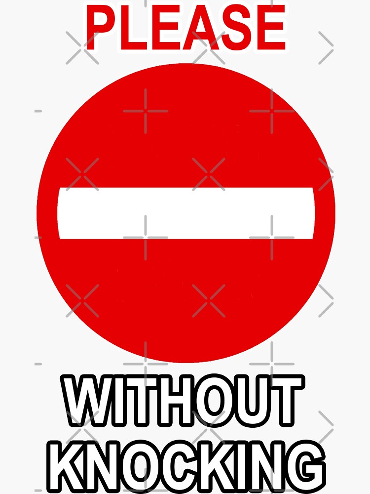 "Cryptic Pun DO NOT ENTER withou knocking" Sticker for Sale by CamiloMS ...
