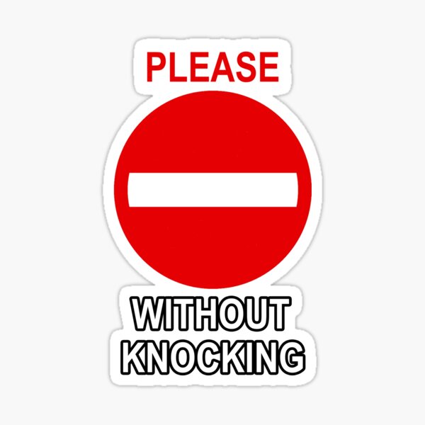 "Cryptic Pun DO NOT ENTER withou knocking" Sticker for Sale by CamiloMS ...