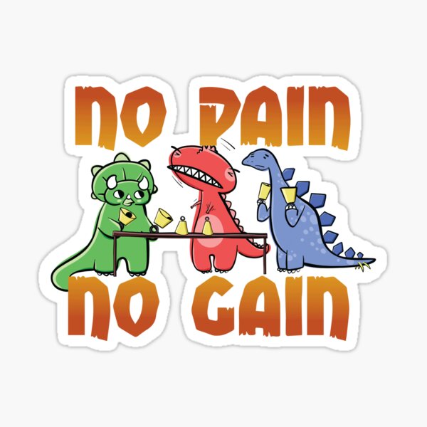 "No Pain No Gain Dinosaur Handbell Practice" Sticker for Sale by ...