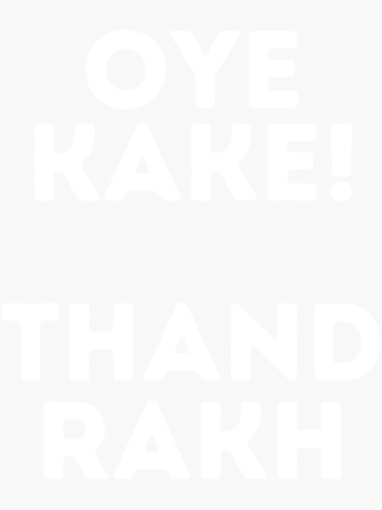 "Oye Kake Thand Rakh Funny Punjabi Phrases Gift Ideas For Punjabi ...