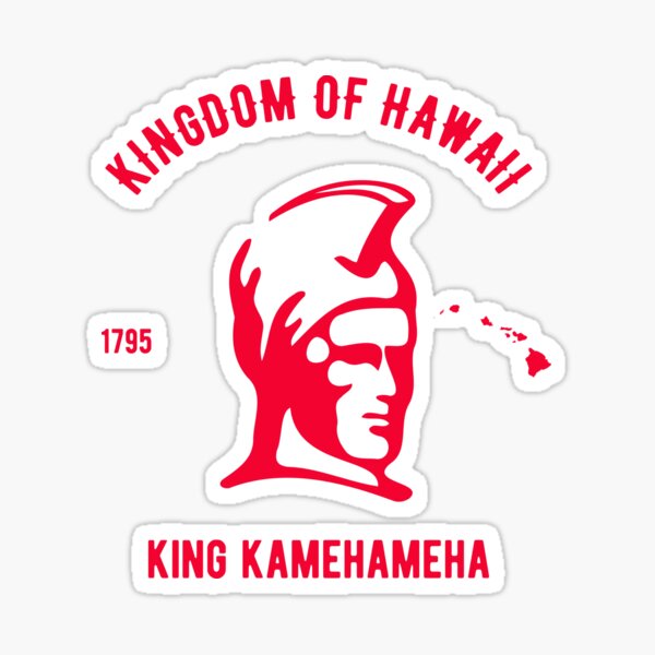 "King Kamehameha artwork. Hawaii Kingdom history." Sticker for Sale by ...
