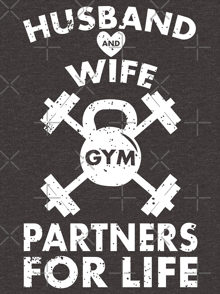 "Husband and Wife Gym Partners for Life | Funny Matching Couple Gym ...