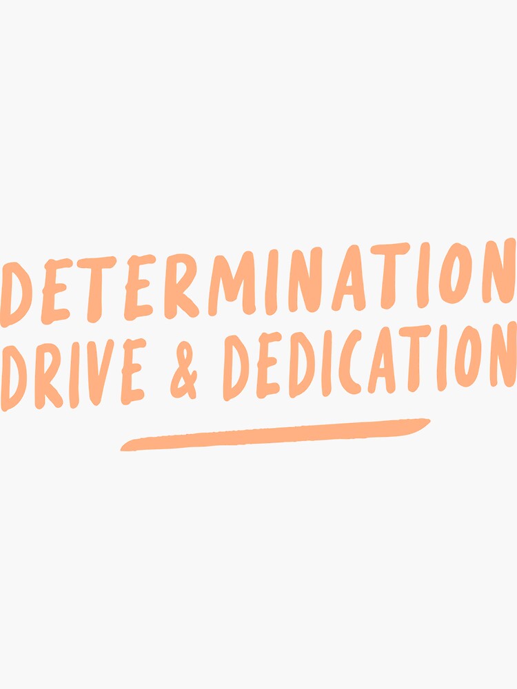 "Determination, Drive & Dedication | Stoic Philosophy Sticker" Sticker ...