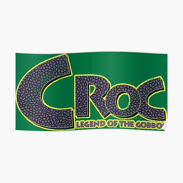 "Croc Legend of the Gobbos Logo" Poster for Sale by BrotherOfPerl ...