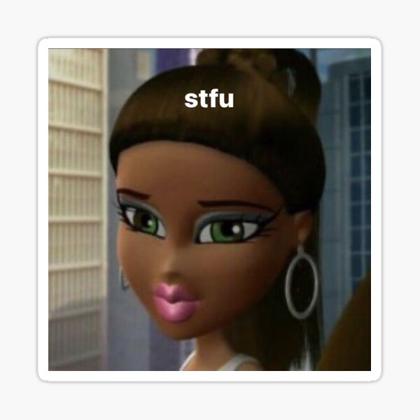 "Bratz meme" Sticker for Sale by Dogepepemermaid | Redbubble