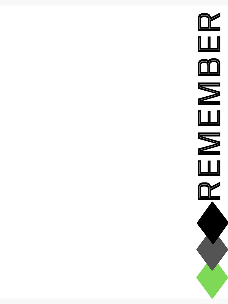 "Remember" Sticker for Sale by SRKUC | Redbubble