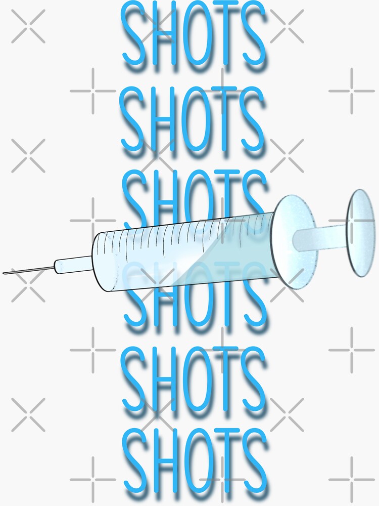 "Shots" Sticker for Sale by AllTheBells | Redbubble