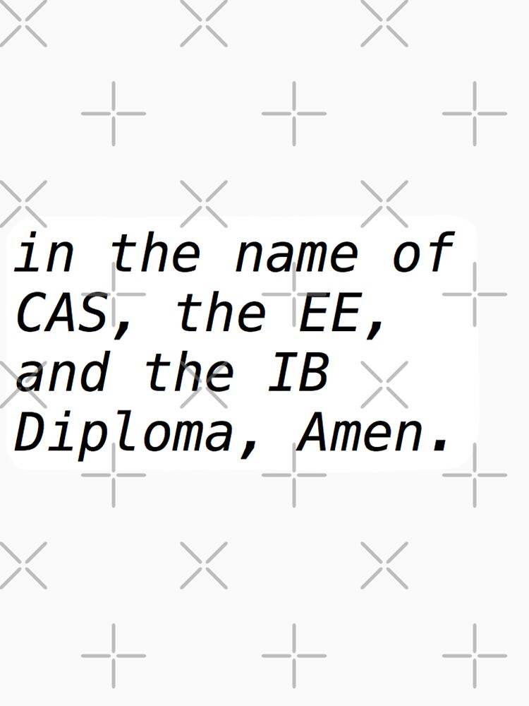 "IB - International Baccalaureate " T-shirt for Sale by isadroz ...