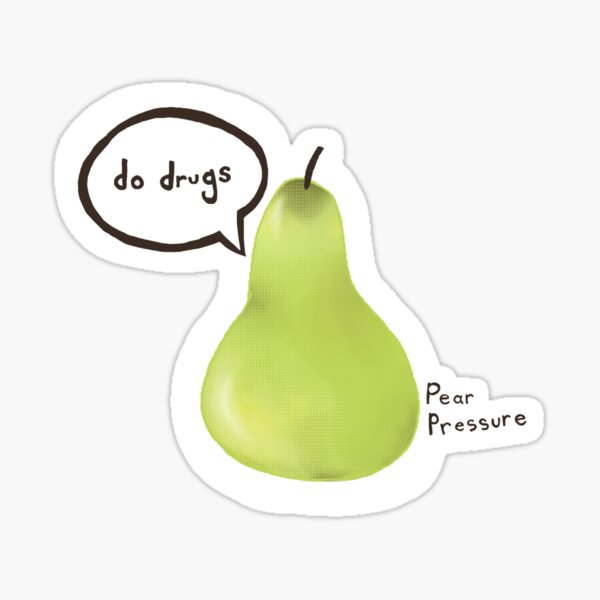 Peer Pressure Stickers | Redbubble
