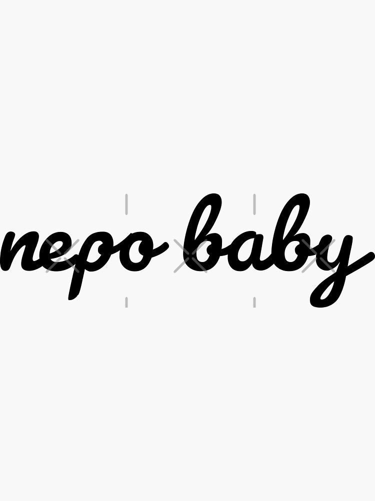 "Nepo Baby in Cursive Script" Sticker for Sale by ellenhenry | Redbubble