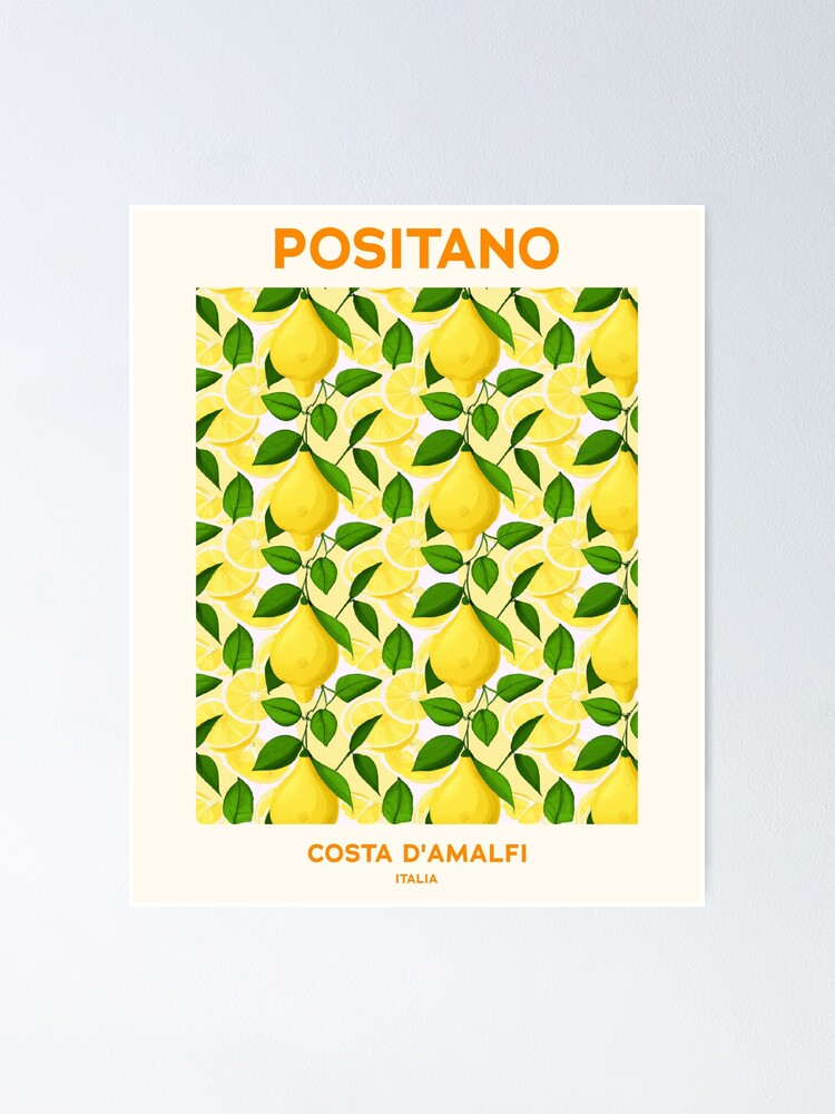 "Positano Lemons Costa D'Amalfi" Poster for Sale by ahumbleconcept | Redbubble