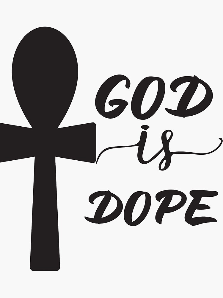 "IRON ON God Is Dope Shirt, God Is Dope Hoodie, God Is Dope Tank Top ...