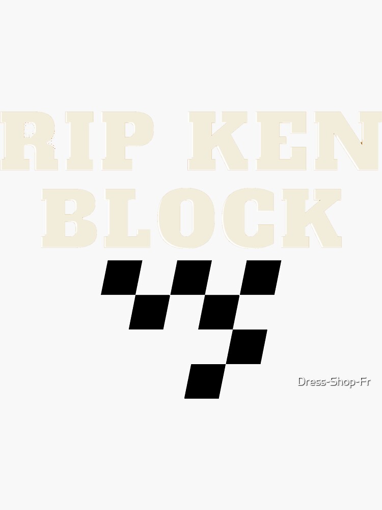 "RIP Ken Block 43" Sticker for Sale by Dress-Shop-Fr | Redbubble