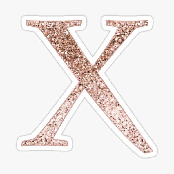 "X rose gold glitter monogram letter" Sticker by RoseAesthetic | Redbubble