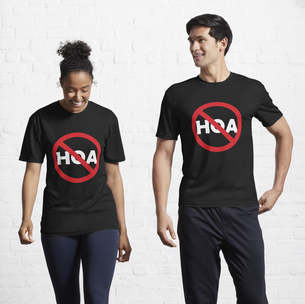 "No HOA, Anti HOA sign" Poster for Sale by SubtleSplit | Redbubble