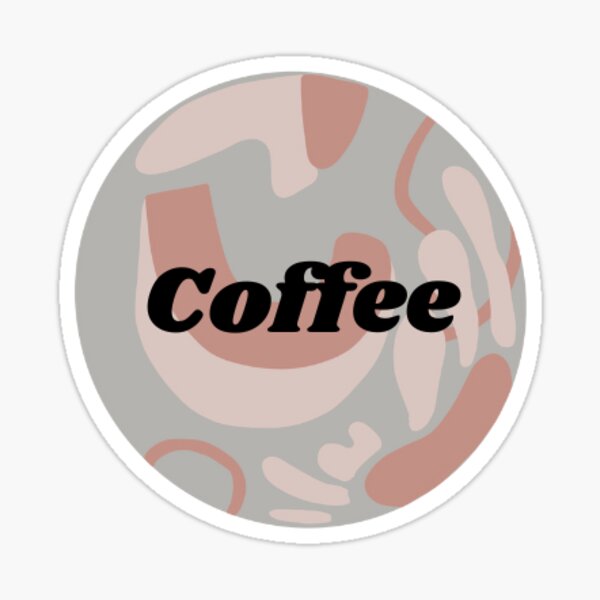 "Soothing Shale Coffee Label " Sticker for Sale by JessicaYolk | Redbubble