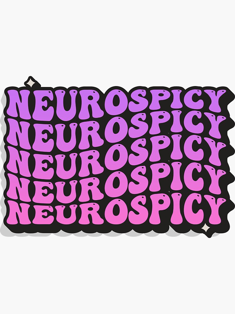 "NEUROSPICY " Sticker for Sale by PopularPattern | Redbubble