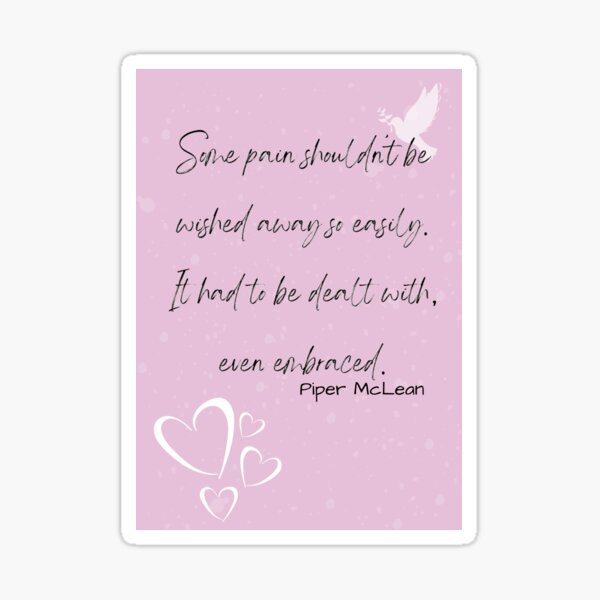 "Piper McLean quote" Sticker for Sale by RiordanverseG | Redbubble