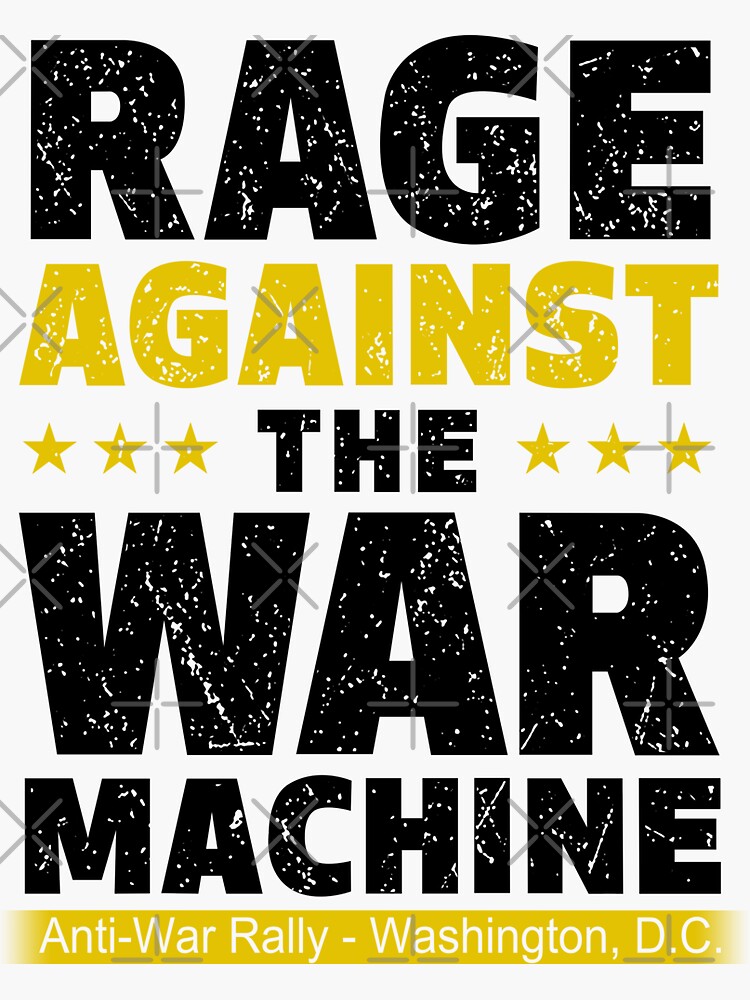 "Rage Against the War Machine " Sticker for Sale by voillaus | Redbubble