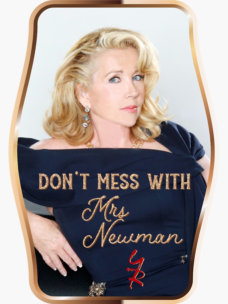 "Don’t Mess with Mrs. Newman" Sticker for Sale by PawsitiveMum3 | Redbubble