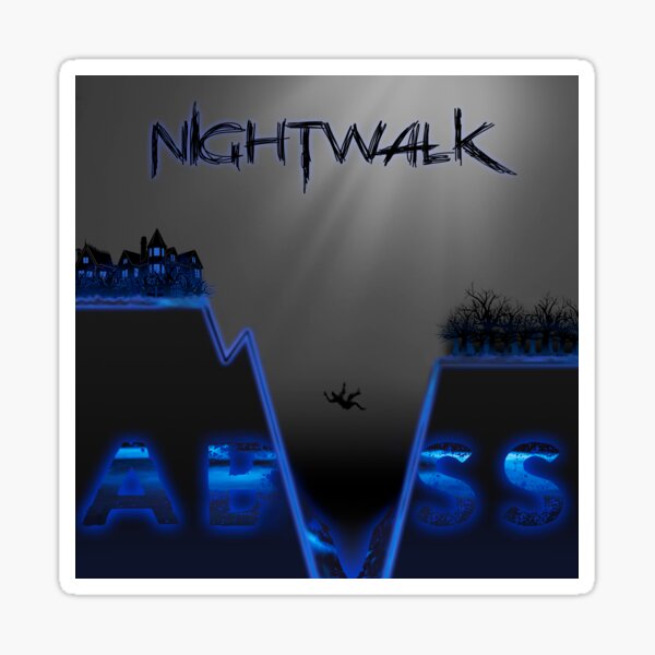 "[Nightwalk] THE ABYSS" Sticker for Sale by CptnFuzzKitty | Redbubble