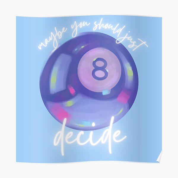 "decide magic 8 ball (pastel)" Poster for Sale by Rachel-EC | Redbubble