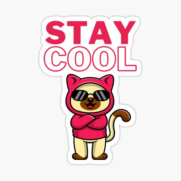 "Stay cool" Sticker for Sale by Sakshi-S | Redbubble