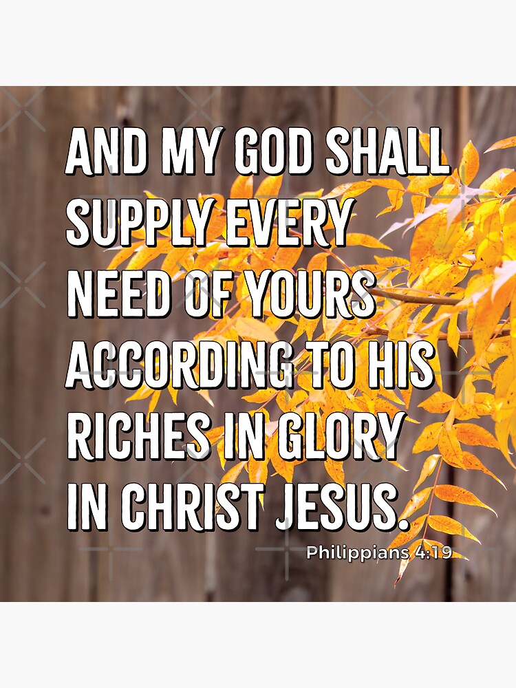 "Philippians 4:19 My God Shall Supply Every Need" Sticker for Sale by ...