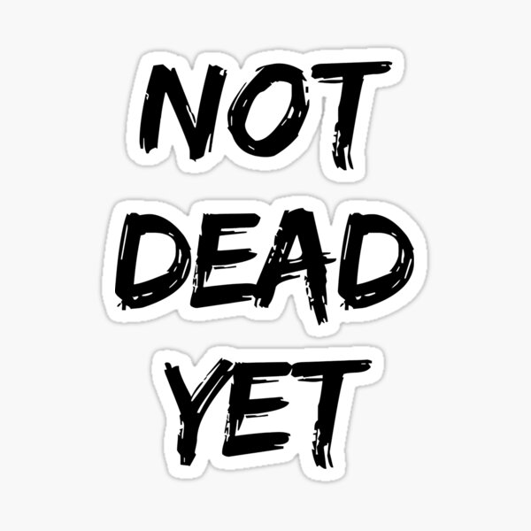 "Frank Turner Merch Not Dead Yet" Sticker for Sale by SugarSkuApparel ...