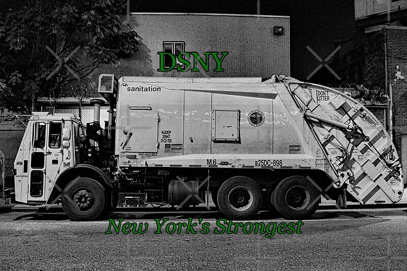 "DSNY garbage truck #2 " by wonderlandnyc | Redbubble