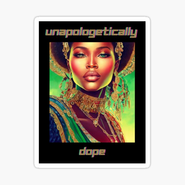 "UNAPOLOGETICALLY " Sticker for Sale by KraftCratyArts | Redbubble