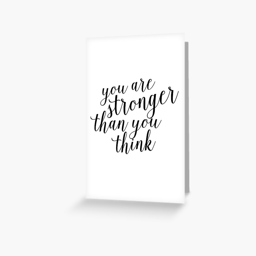 "Inspirational Black and White Calligraphy Typography Quote Text Stronger Than You Think ...