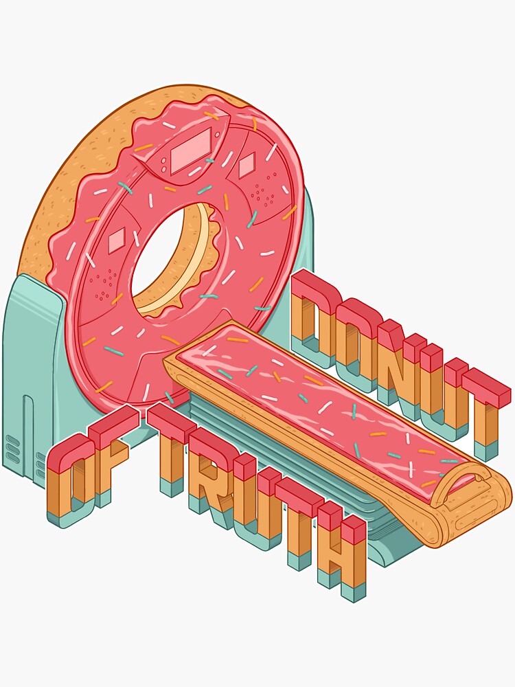 "Donut of truth - CT donut scanner isometric illustration" Sticker for ...