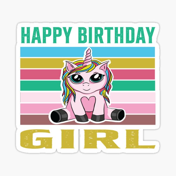 "Happy birthday girl" Sticker for Sale by Simacolor83 | Redbubble