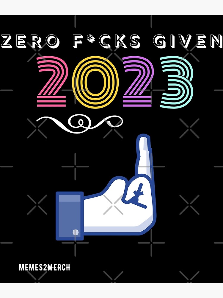 "Zero F*cks Given T-Shirt n Merch Collection" Poster for Sale by ...