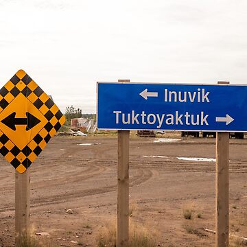 "Inuvik Tuktoyaktuk" Poster for Sale by Sam Brooks | Redbubble