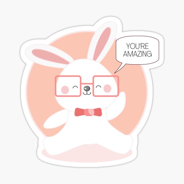 "Supportive Rabbit - You're Amazing - Orange" Sticker for Sale by ...