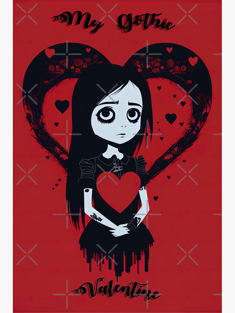 "My Gothic Valentine Girl" Sticker for Sale by Juliascutecornr | Redbubble