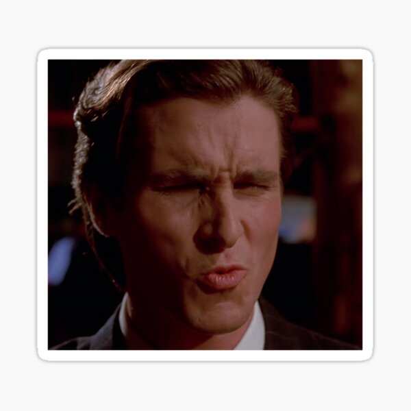 "Patrick Bateman Ooh" Sticker for Sale by LAFLAME | Redbubble