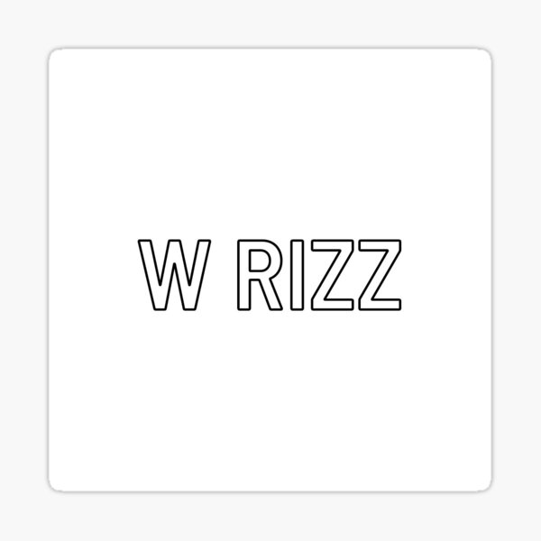 "W RIZZ" Sticker for Sale by snookerdoodle | Redbubble